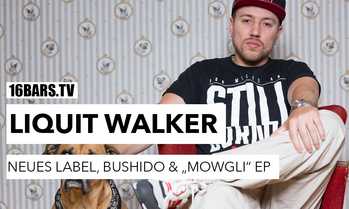 Liquit Walker über seine neue Label-Heimat, Bushido & die Arbeit an der ...