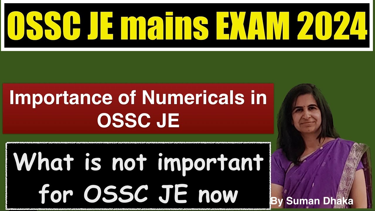 OSSC JE mains 2024 || Importance of Numericals for OSSC JE mains - YouTube