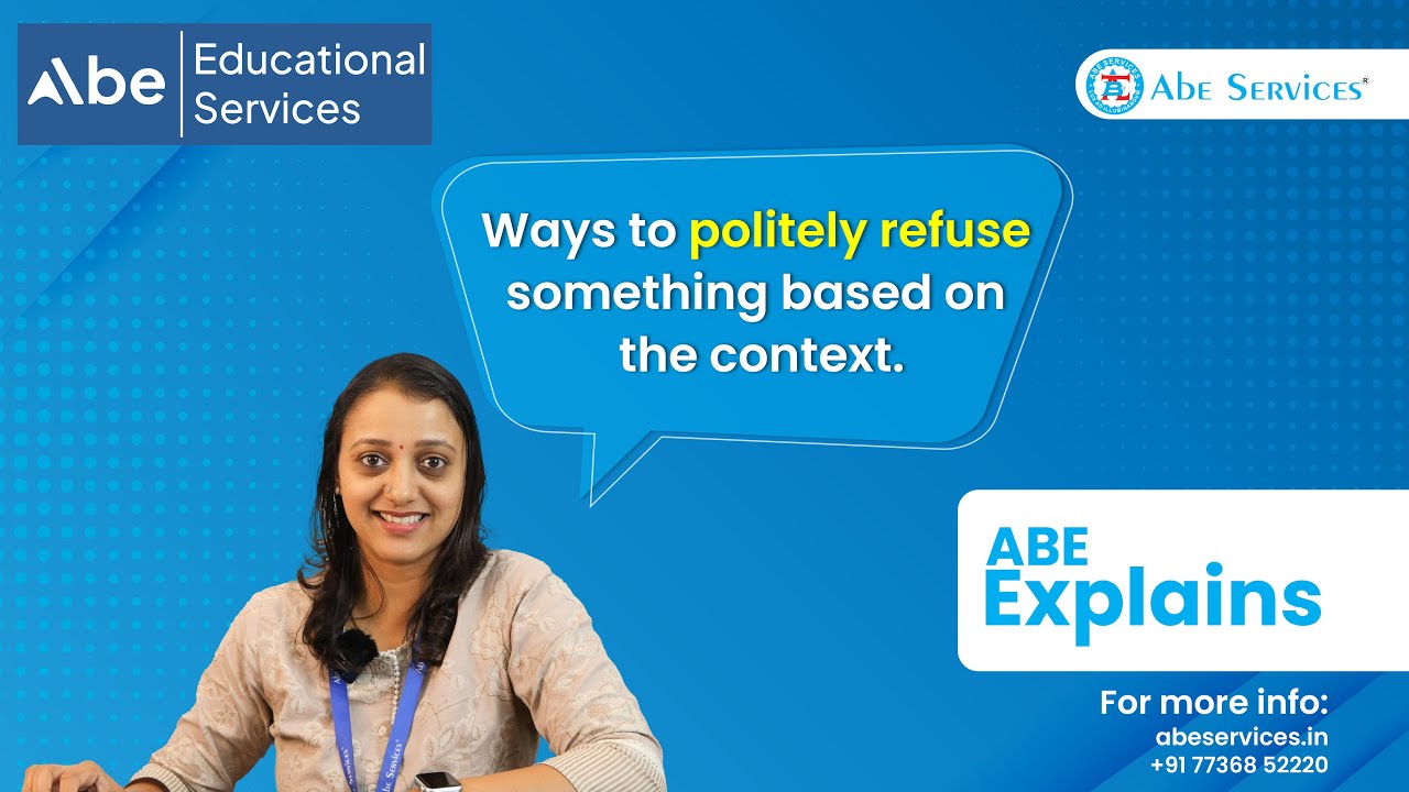 Ways to politely refuse something based on the context. | Abe ...