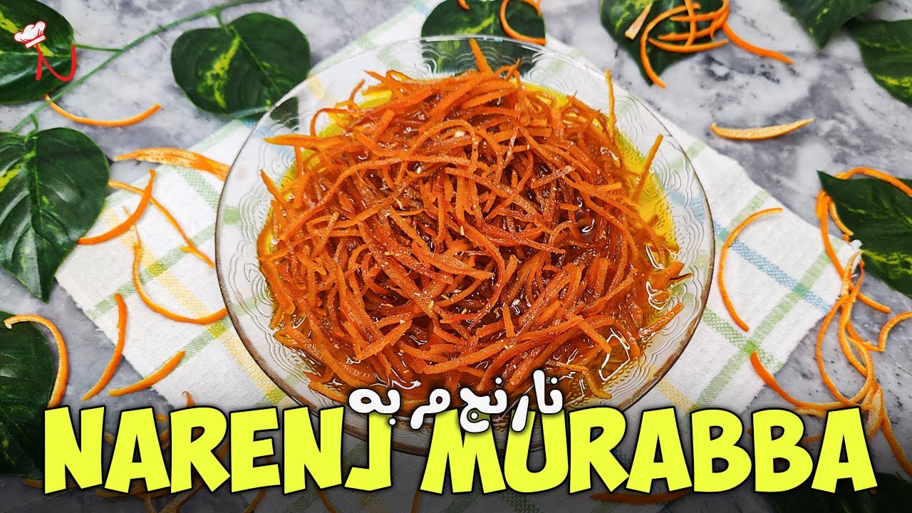 Narenj Ka Murabba Recipe By Noori Cuisine | Bitter Orange Murabba ...