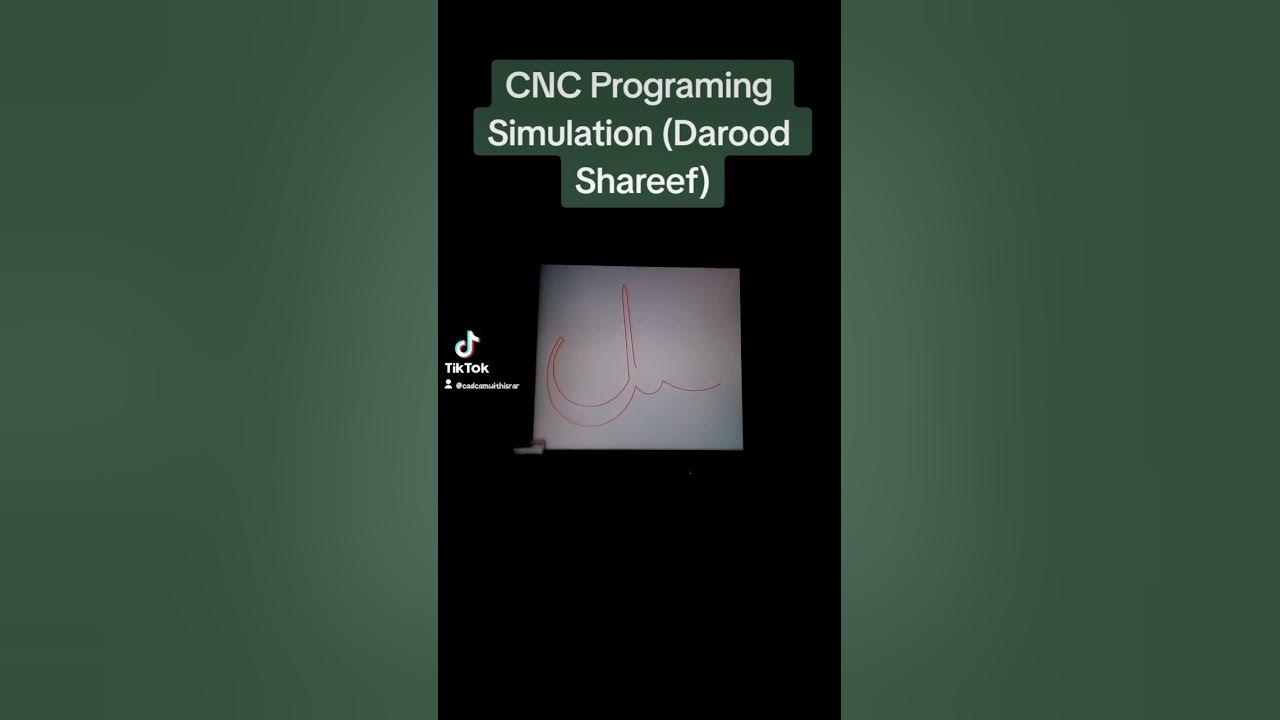 Cnc Programing Simulation Darood Shareef Cncprogram Cncprogramming Cnc Youtube