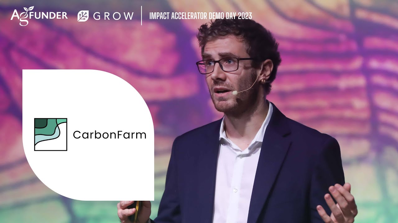 CarbonFarm | AgFunder GROW Accelerator Demo Day 2023 - YouTube