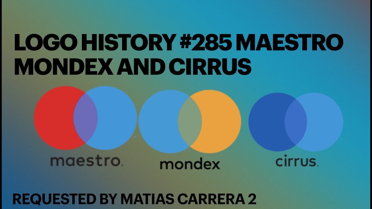 Logo History #285 Maestro Mondex and Cirrus - YouTube