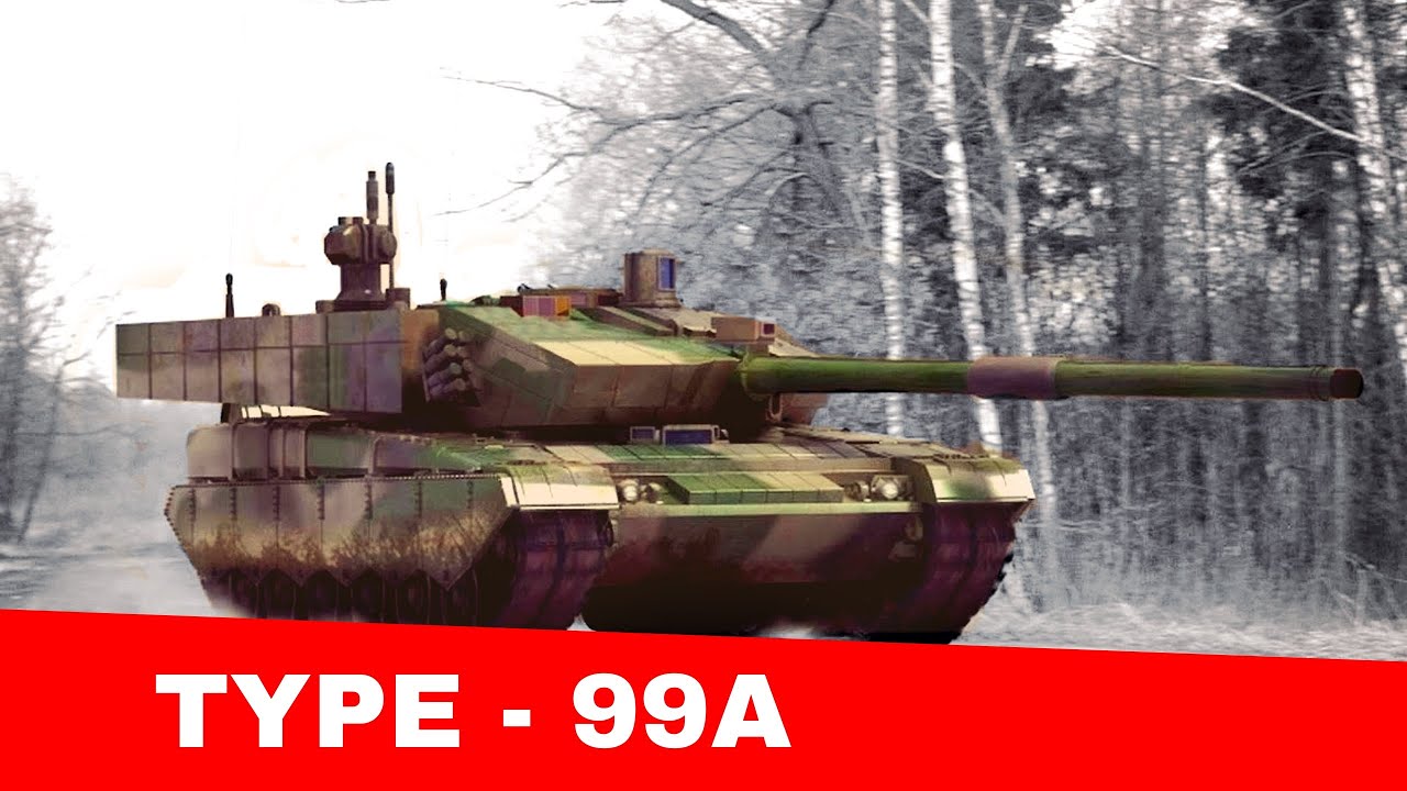 Type 99A:"Chinese advanced MBT 中国先进坦克"..........Armourdesia - YouTube