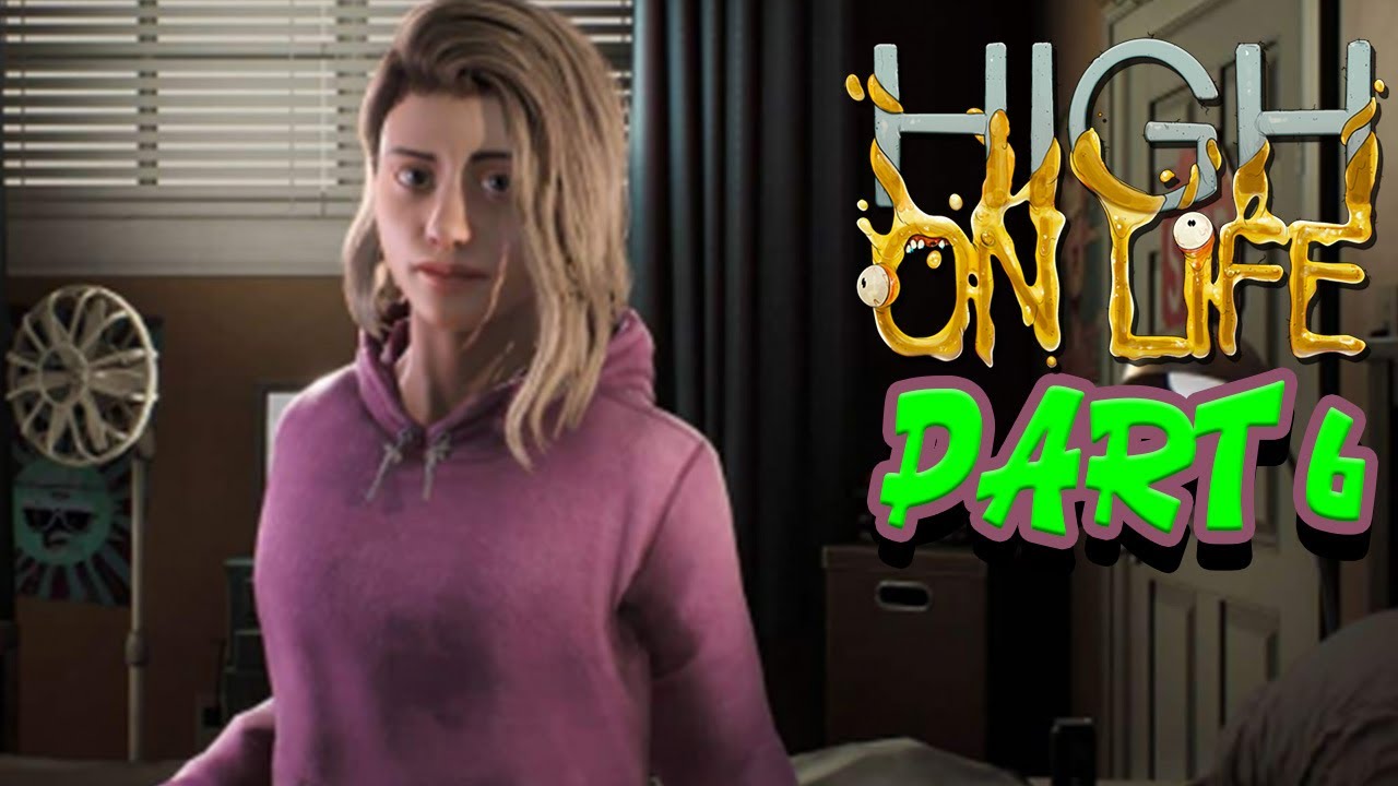 High on Life Full Gameplay Walkthrough Part 6 [4K 60FPS] - YouTube