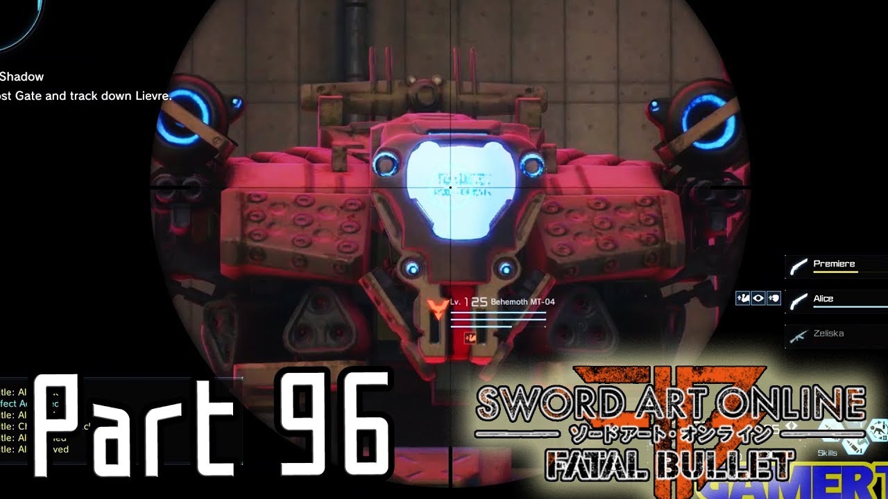 Sword Art Online: Fatal Bullet - The Behemoth! [Part 96/DLC3] - YouTube