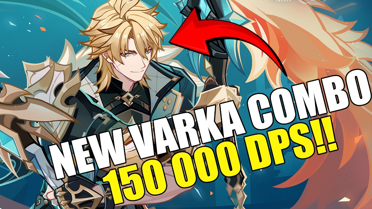 150K DPS IS REACHABLE FOR HIM? VARKA COMBOS ARE GOING CRAZY - YouTube