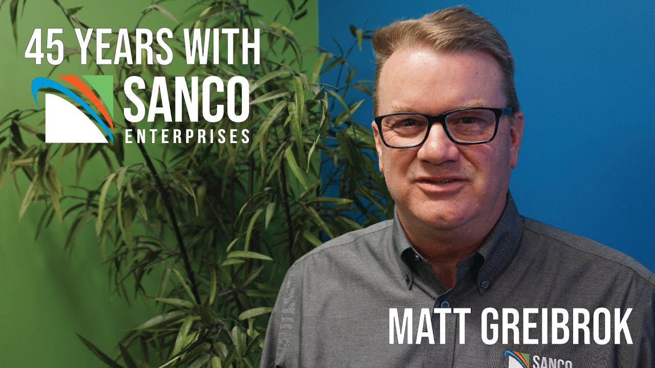 45 Years with Sanco Enterprises - Matt Greibrok - YouTube