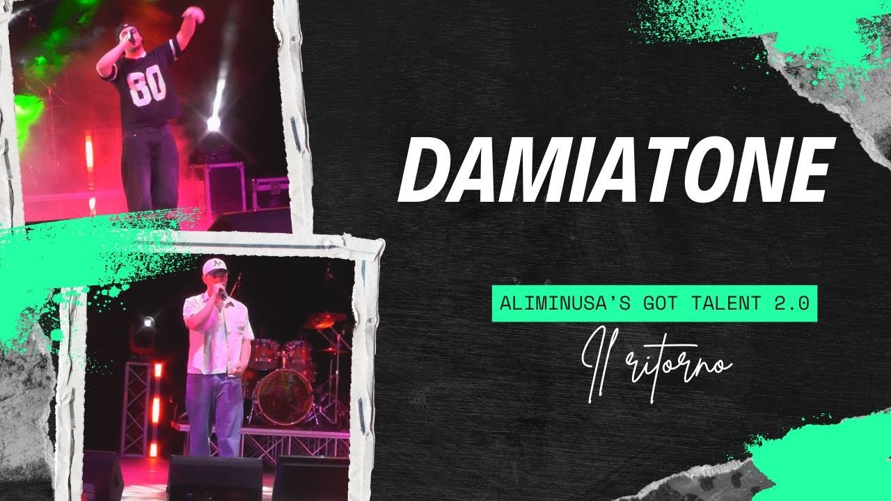Damiatone 🔥 | Aliminusa’s Got Talent 2.0 Il Ritorno - YouTube
