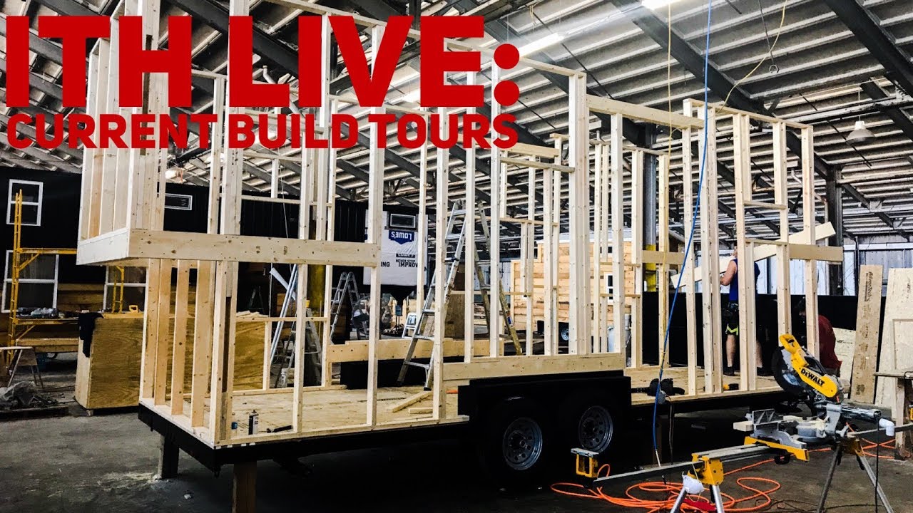 Incredible Tiny Homes Live: Current Build Tours - YouTube