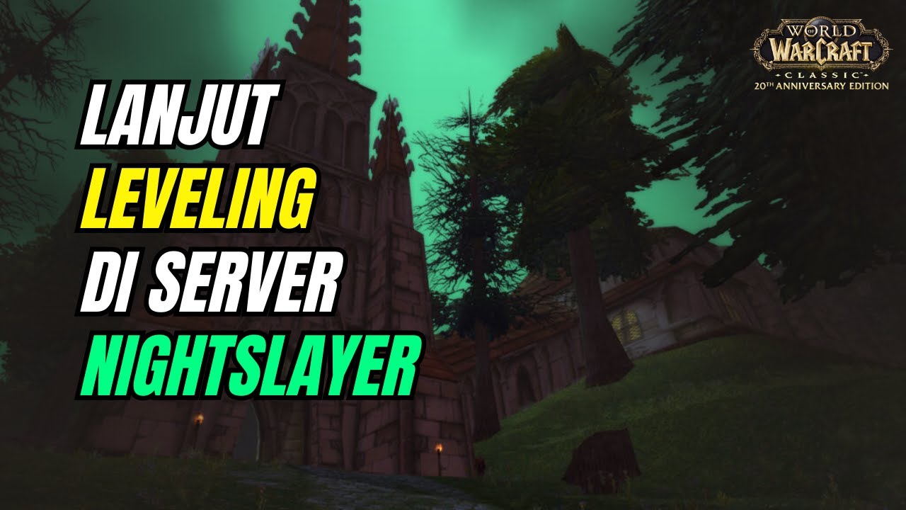 Leveling Bentar di Nightslayer - YouTube