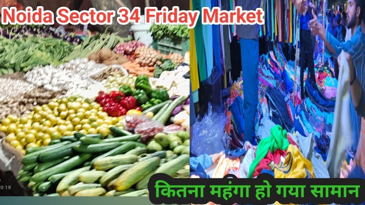 Friday market Noida Sector 34 India #viralvideo #dailyvlog # ...