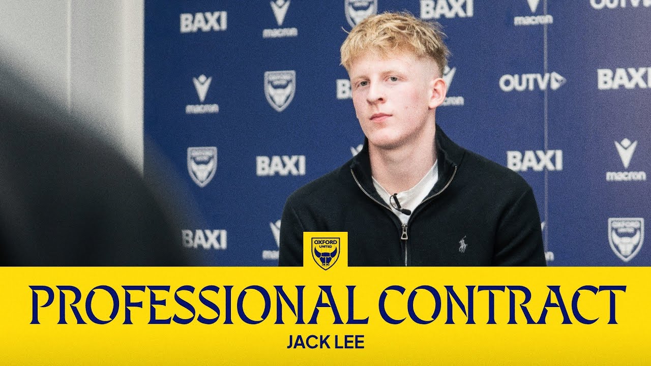 Jack Lee on Signing His First Pro Contract with Oxford United - YouTube