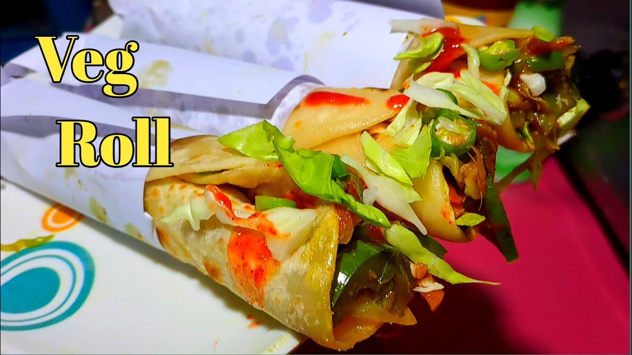 Veg Roll Recipe | स्वादिस्ट और झटपट वेज रोल | Street Style Veg Roll ...