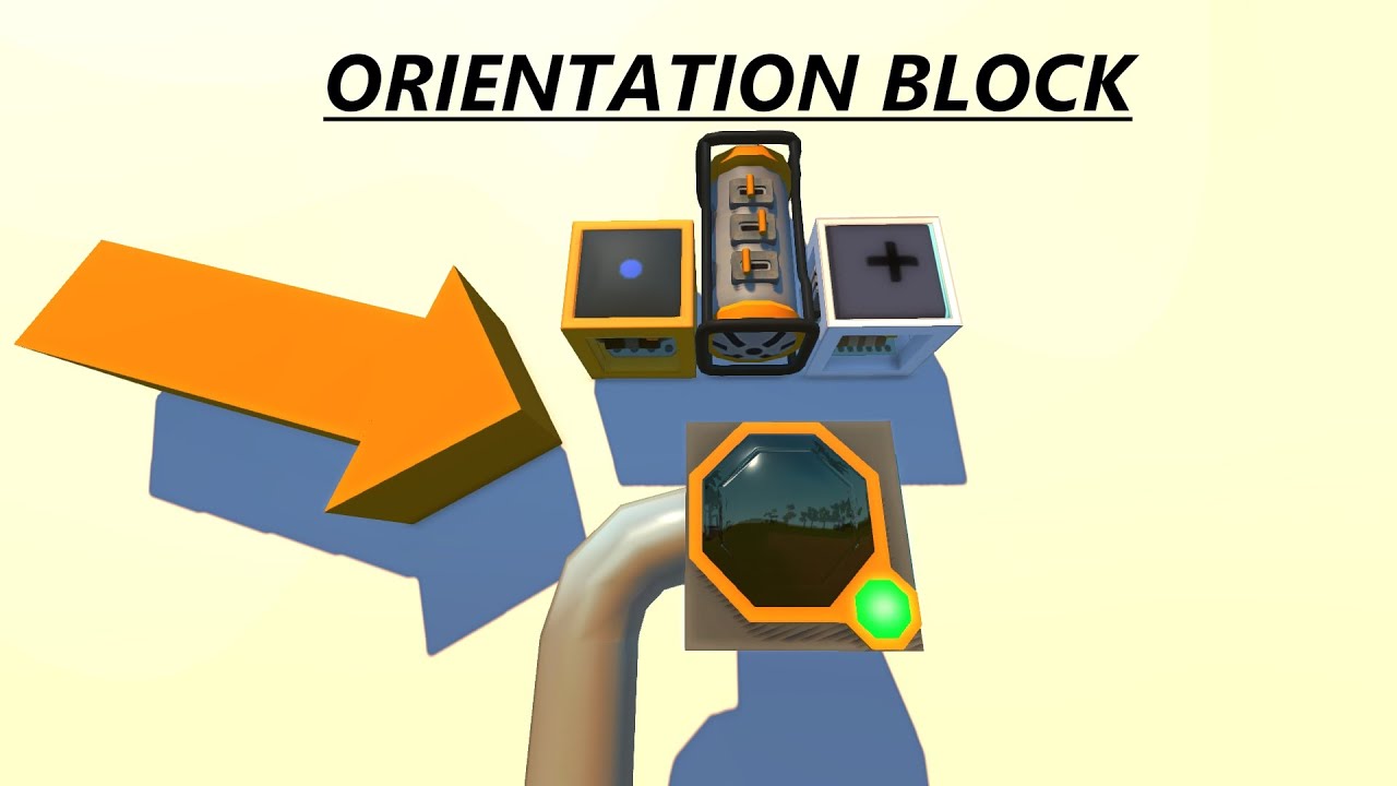 Scrap Mechanic I How to use an orientation block. - YouTube