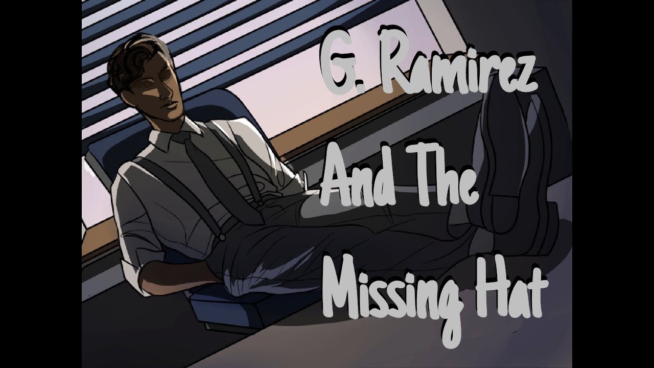 Nothing Without My Hat! | G. Ramirez And The Missing Hat - YouTube