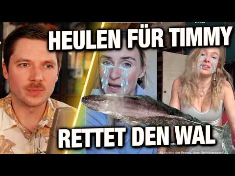 HEULEN für Timmy den Wal! Oder Hope? Ist der Wal wichtiger als ein Mensch?