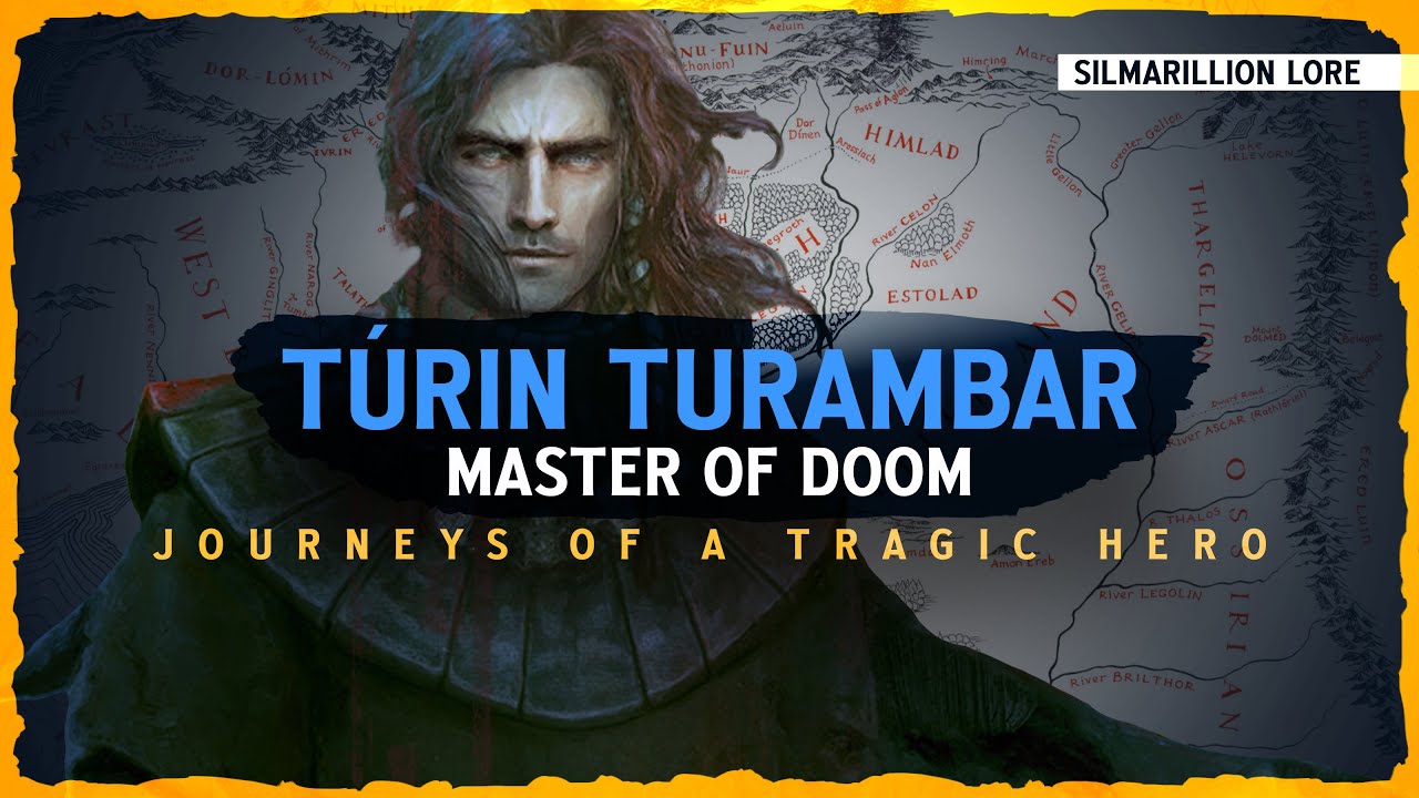 Túrin Turambar: Journeys of a Tragic Hero | Lord of the Rings Lore ...