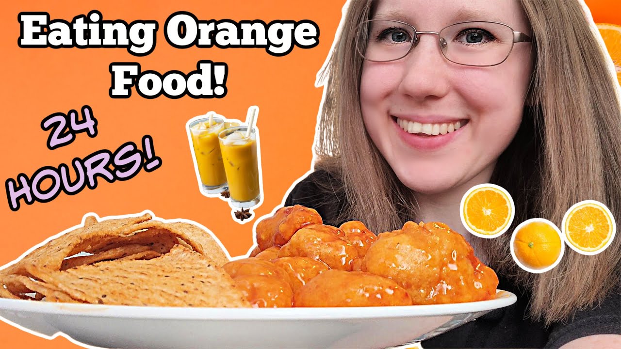 EATING ORANGE FOOD FOR 24 HOURS CHALLENGE! - YouTube