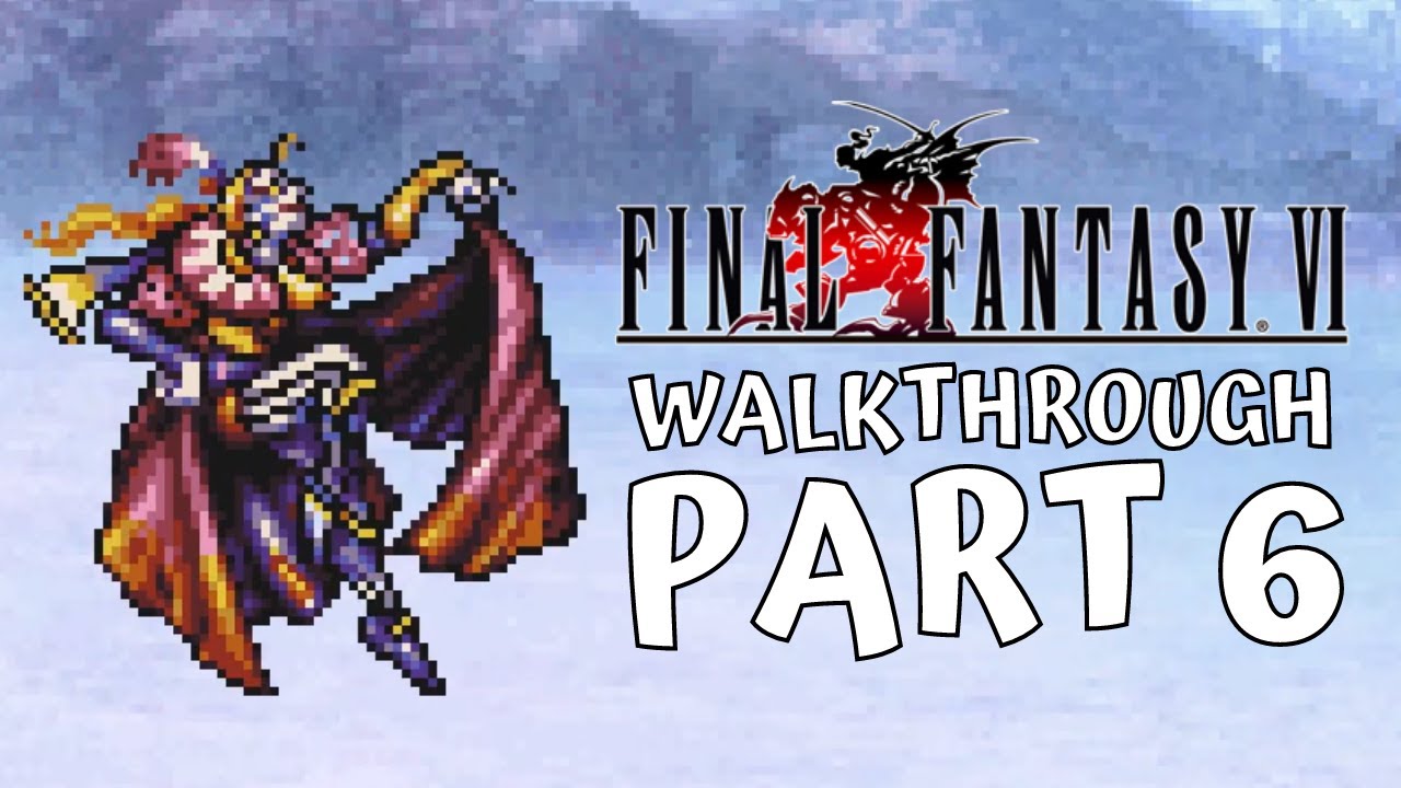 SHOWDOWN WITH KEFKA AT NARSHE | Final Fantasy VI Pixel Remaster ...