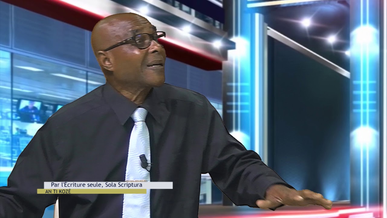 AN TI KOZE 2020 T2 L5 Par l'Écriture seule Sola Scriptura Gratien ...