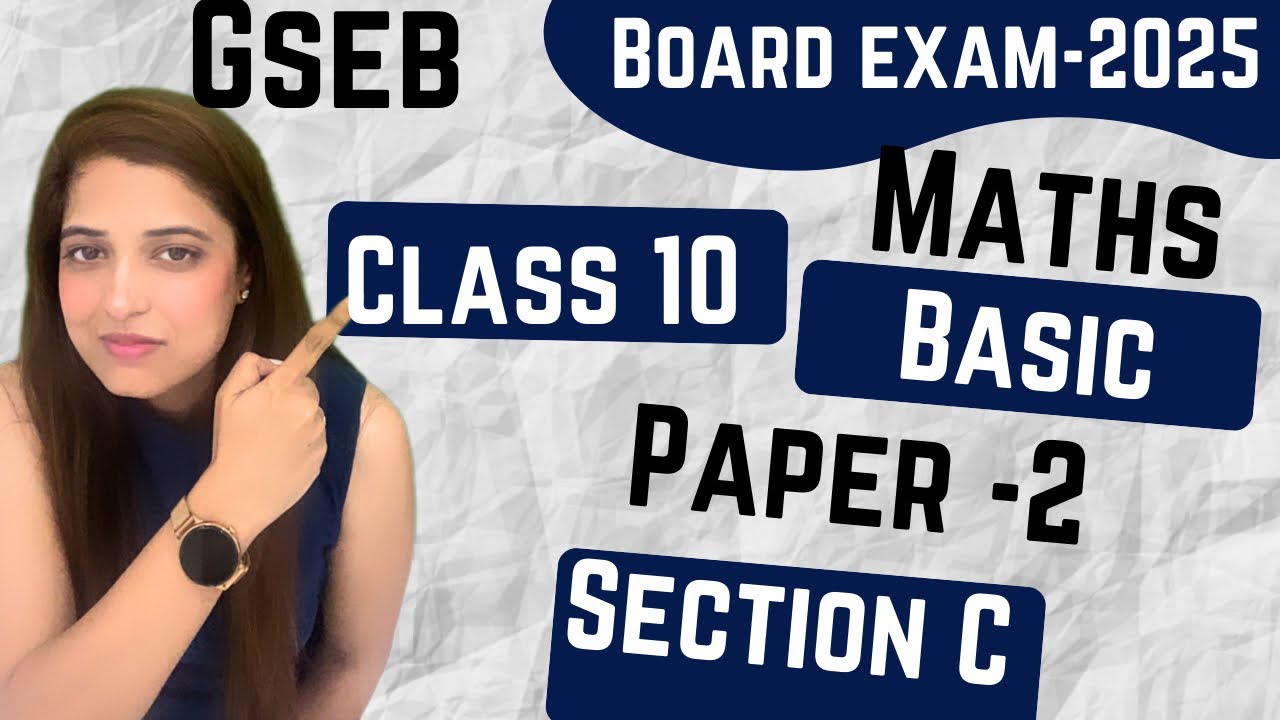 Mathsbasic Std10gala Paper Solution 2025section Cpaper 2gseb 2653