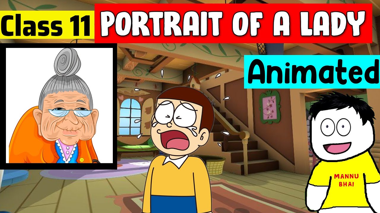 class 11 English chapter 1 - the portrait of a lady | Hornbill | the ...