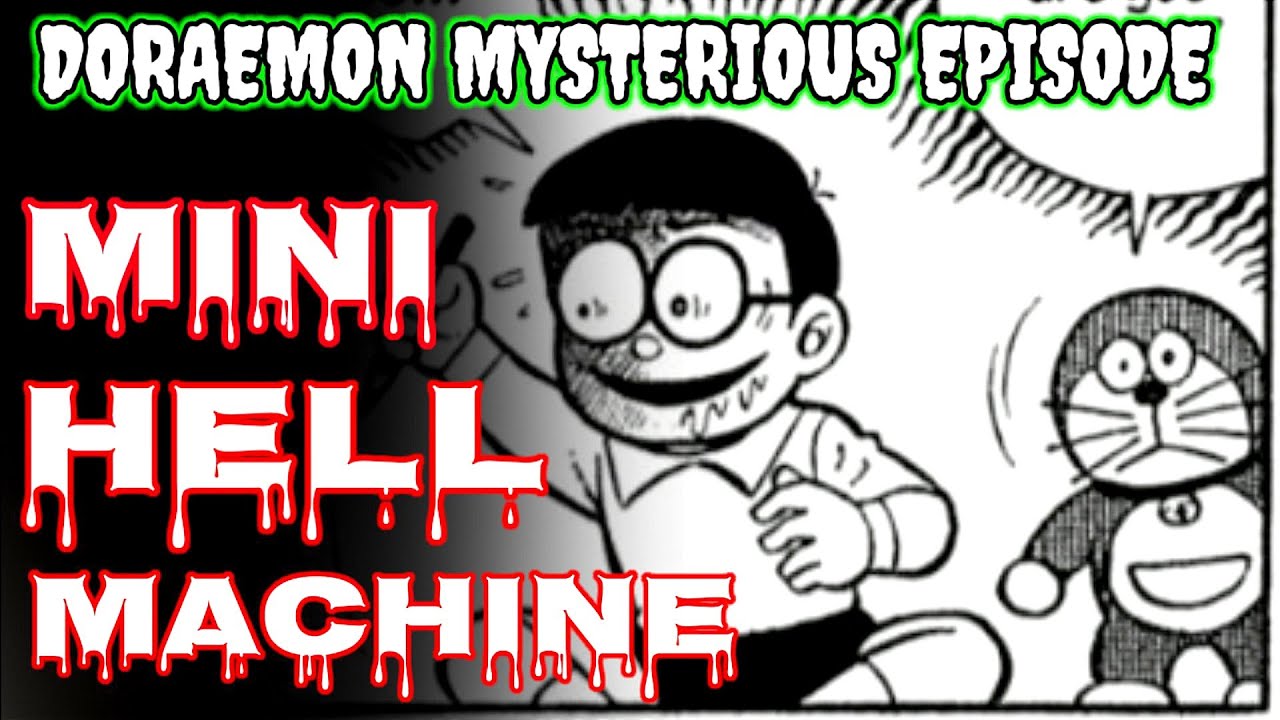 Doraemon Mysterious Episode. Mini Hell Machine. Mr kim fact - YouTube