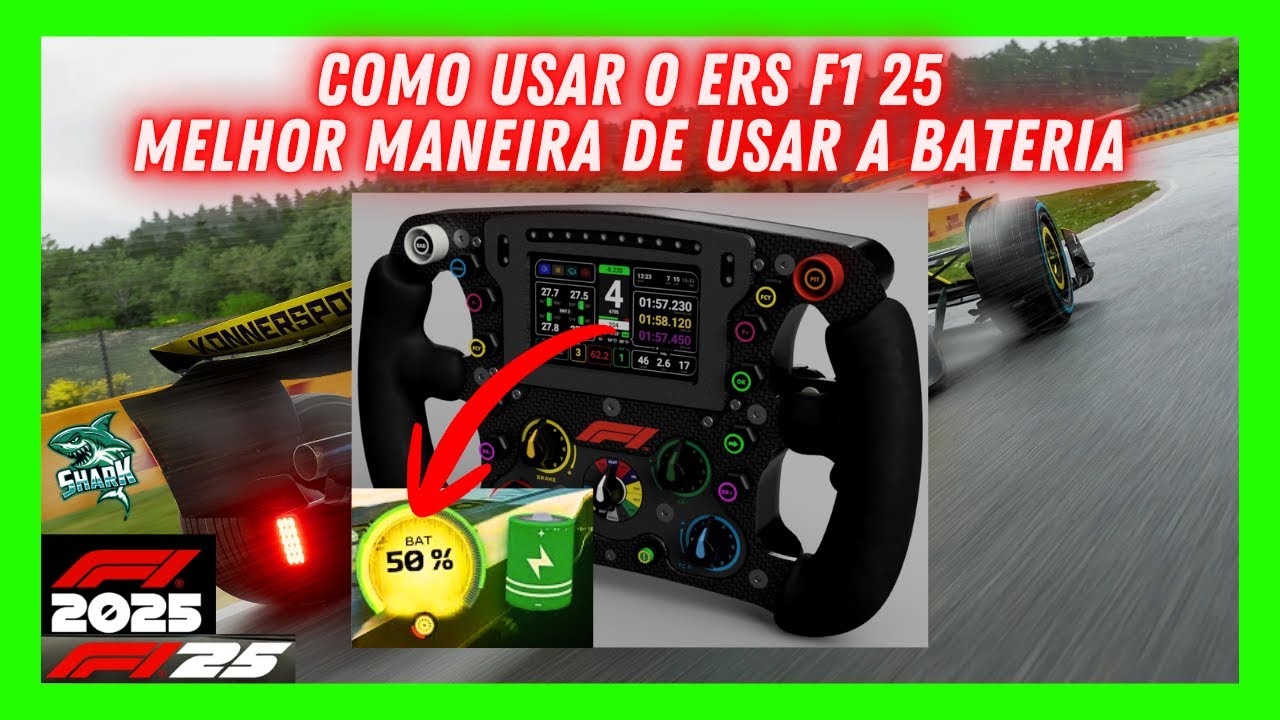 F1 25 MELHOR MANEIRA DE USAR O ERS (BATERIA) DICA IMPORTANTE DE COMO ...