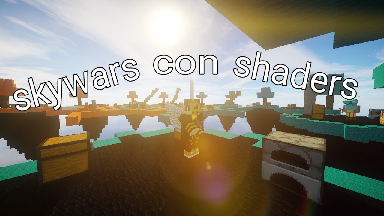 juego SKYWARS con SHADERS - YouTube