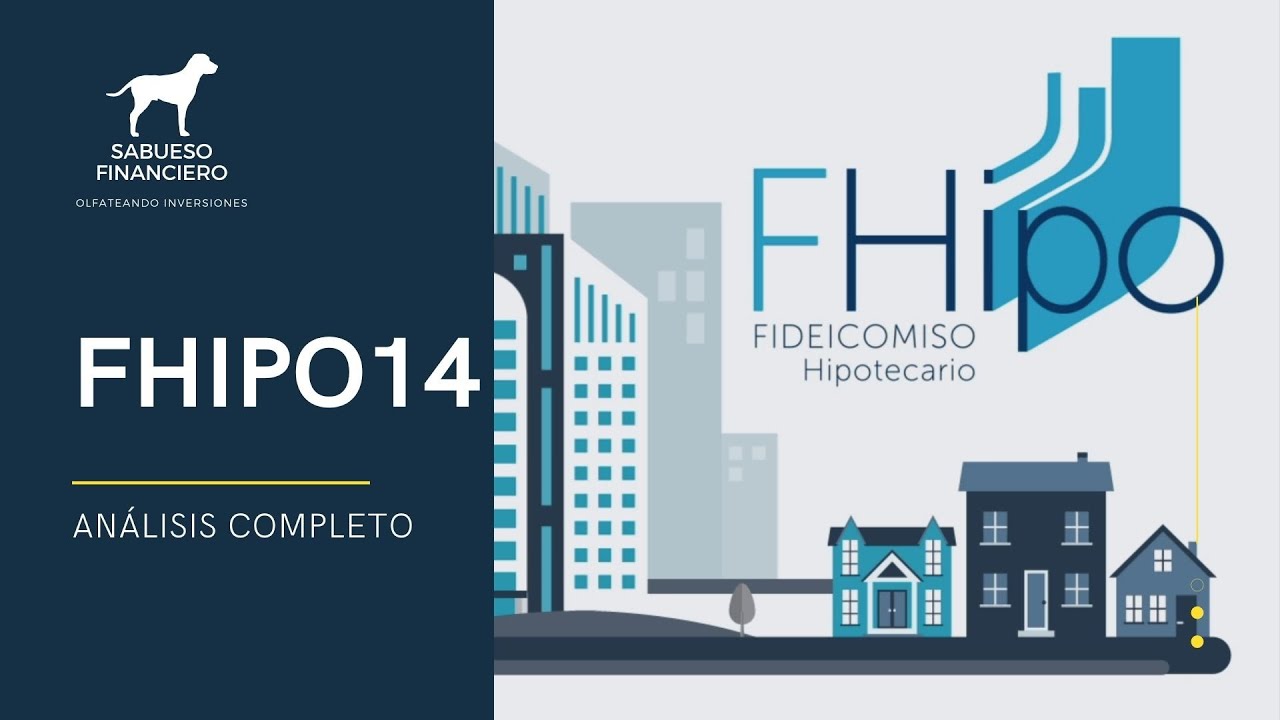 FIBRA HIPO (FHIPO14): INVERTIR EN CREDITOS HIPOTECARIOS MÉXICO ...