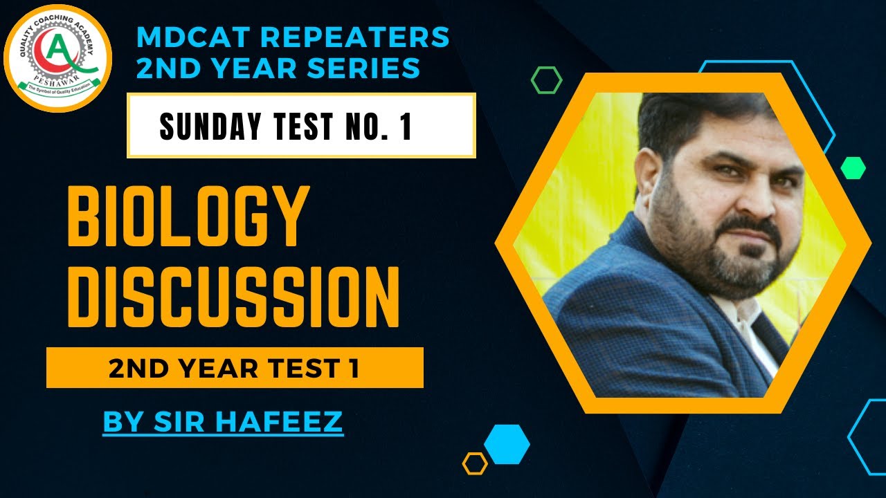 Biology | 2nd Year Series Test 1 Discussion By Sir Hafeez | Date : 26th ...