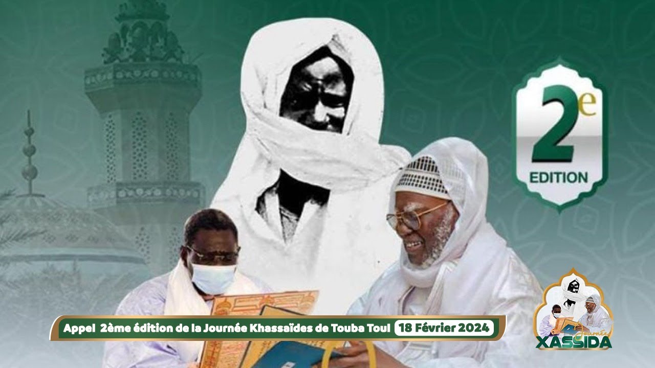 Appel 2ème édition de la Journée Khassaïdes de Touba Toul : Le Dimanche ...