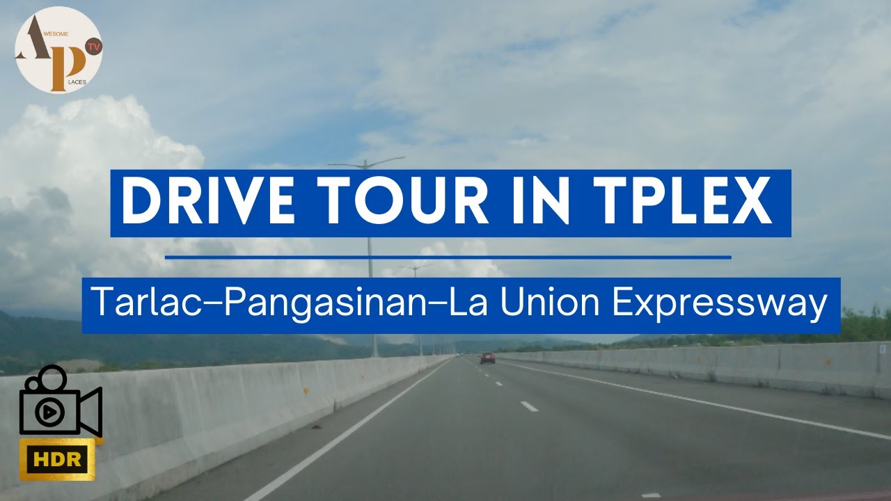 TPLEX- View in La-Union -Pangasinan Tarlac Expressway Drive Tour - YouTube