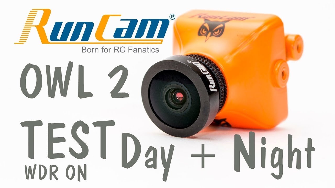 FPV camera - RunCam OWL 2 TEST - YouTube