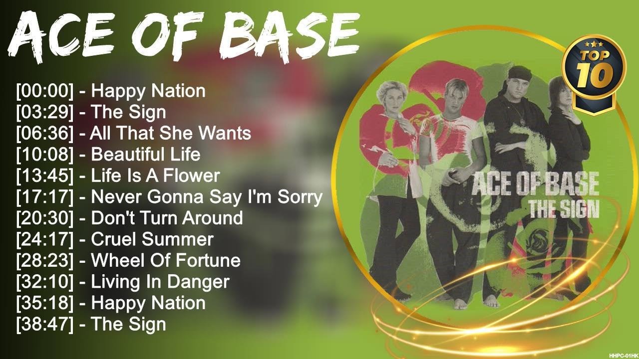 Ace of Base Greatest Hits Ever ~ Dance Pop Music ~ Top 10 Hits of All ...