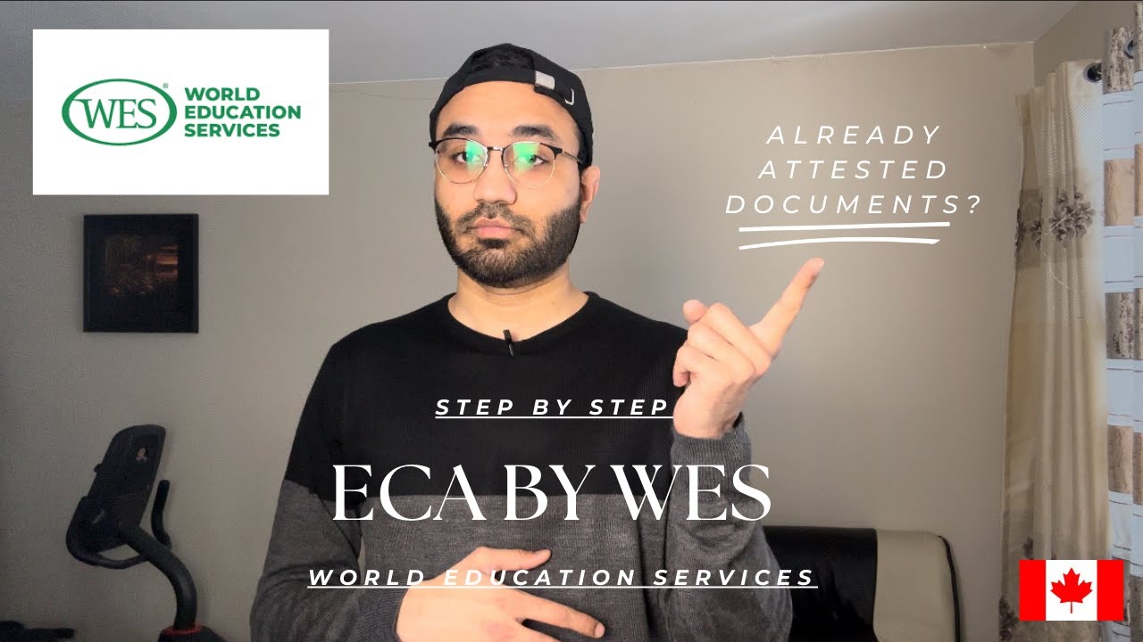 ECA by WES for Already Attested Documents - YouTube