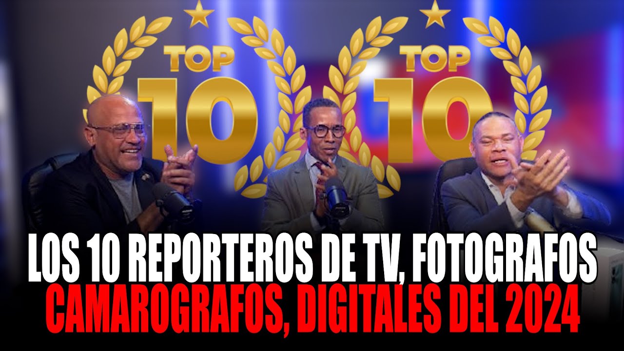 EL TOP TEN: LOS 10 REPORTEROS DE TV, FOTOGRAFOS, CAMAROGRAFOS ...