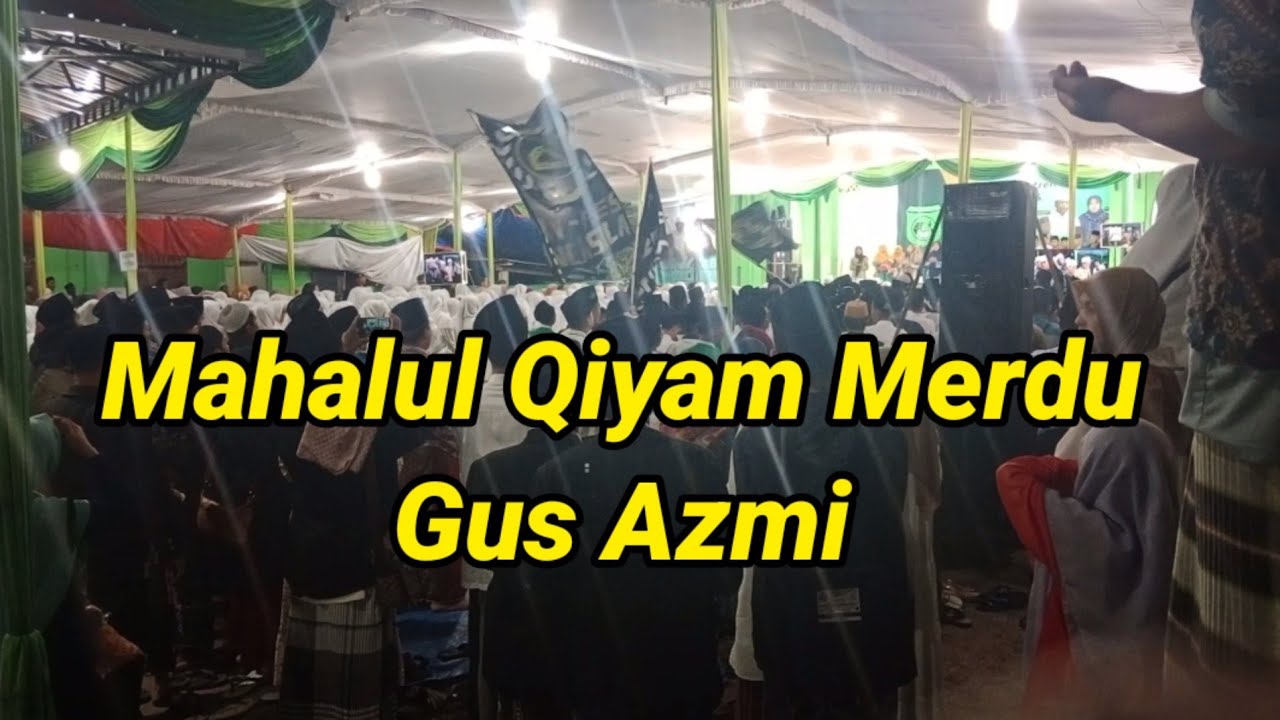 Mahalul Qiyam Merdu. Guz Azmi - YouTube