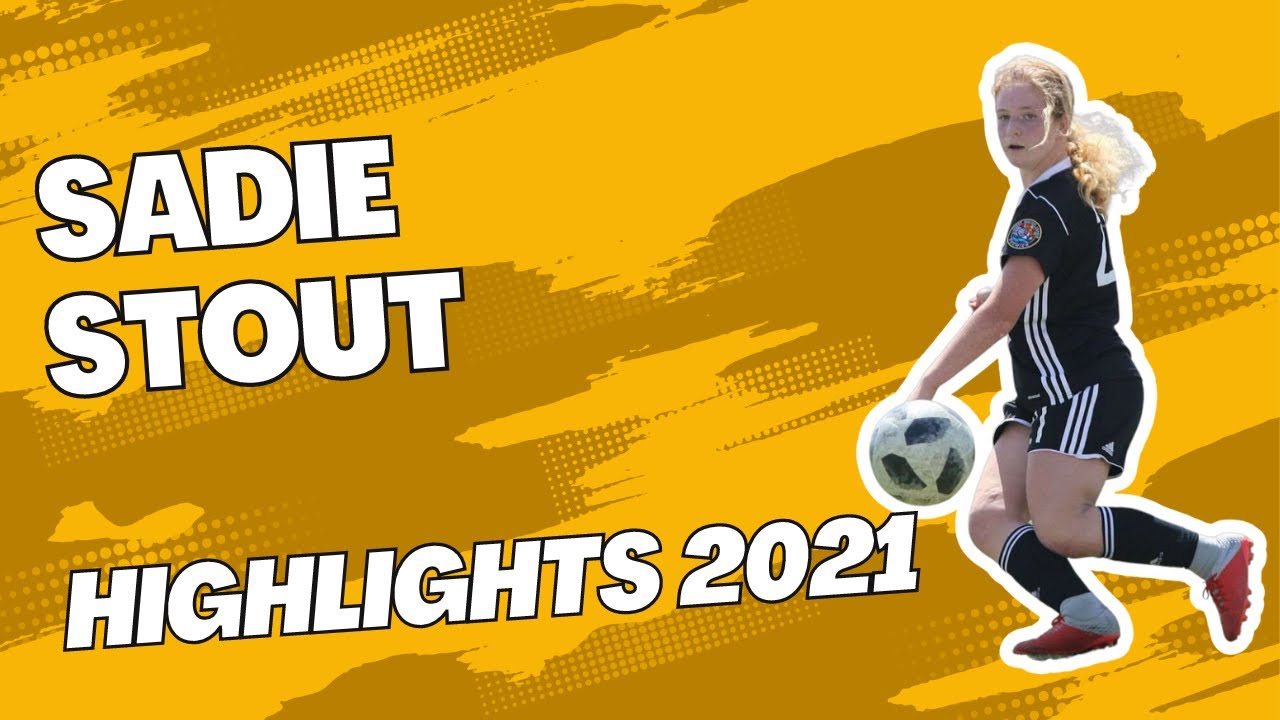 Sadie Stout Highlights 2021 - YouTube