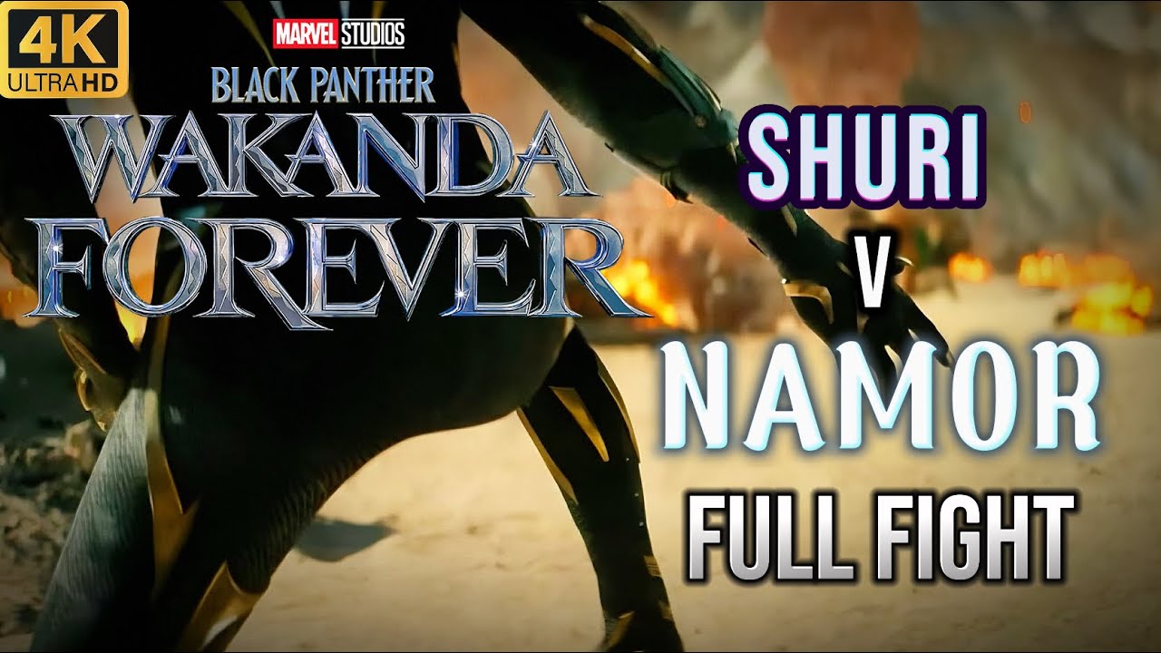 Shuri VS Namor Full Fight ~ Black Panther: Wakanda Forever - YouTube