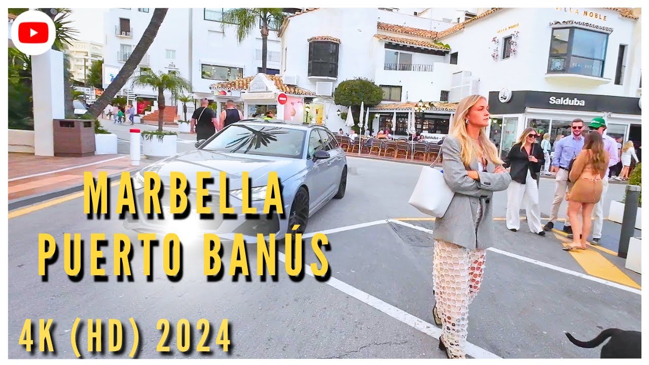 🌞🛍️PUERTO BANÚS MARBELLA Walking Tour 2024 Spring Time🛍️🌞 - YouTube