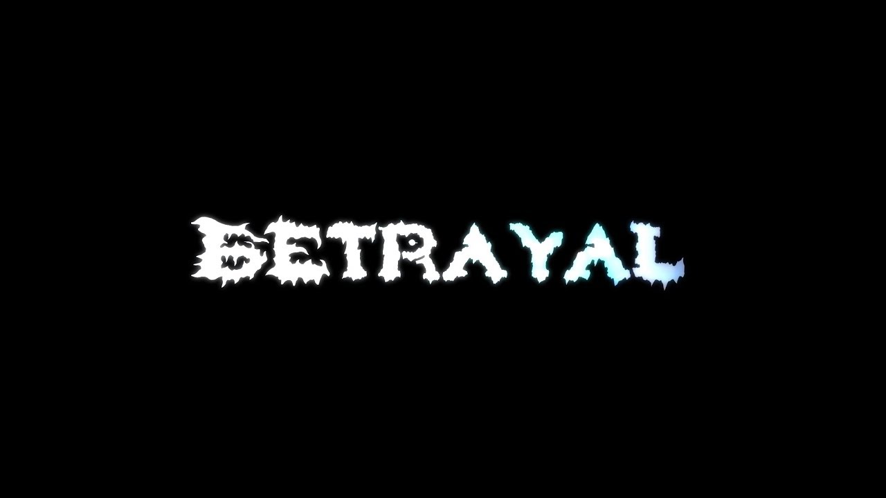 BETRAYAL OFFICIAL MUSIC VIDEO - YouTube