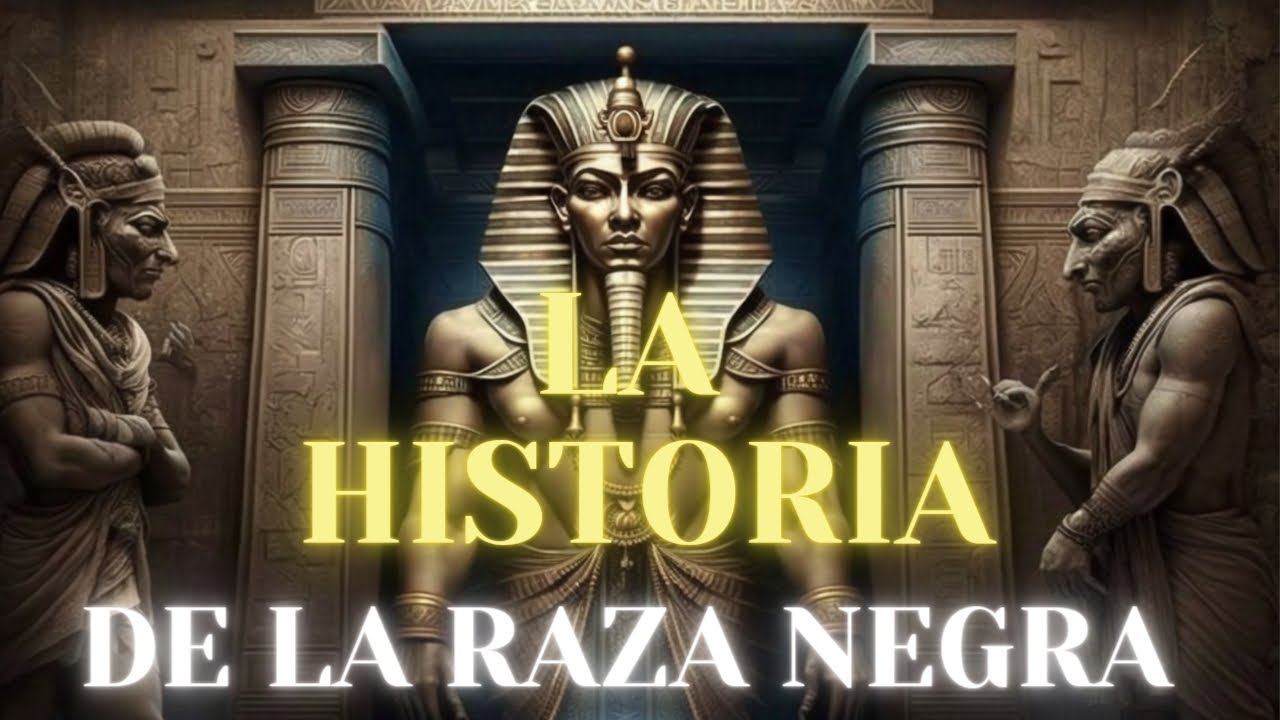 LA HISTORIA DE LA RAZA NEGRA Y EL ORIGEN DE LOS AFRICANOS. #leyendas # ...