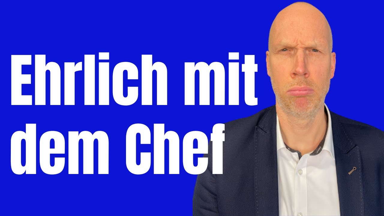 Offen und ehrlich mit Vorgesetzten reden - Können nur wenige - YouTube