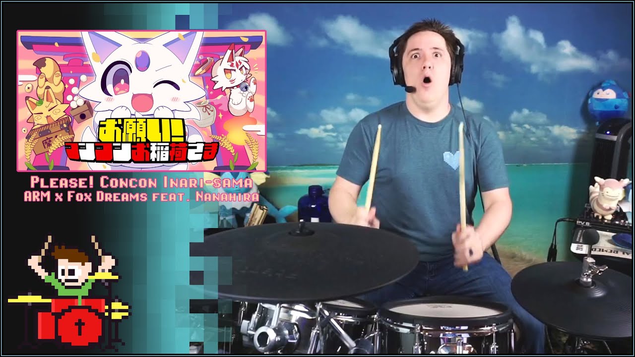 Please! Concon Inari-sama - ARM x Fox Dreams feat. Nanahira On Drums ...