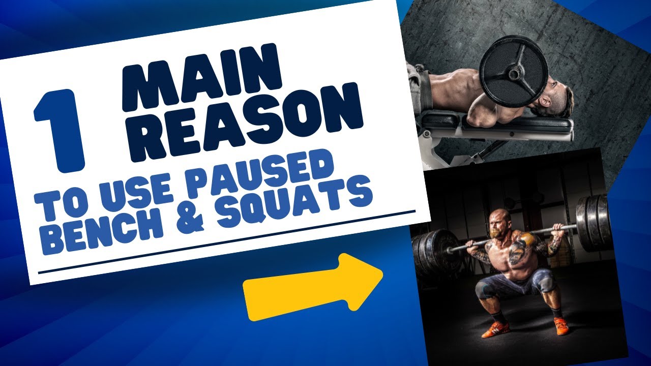 How and When to Use PAUSED Bench and Squats {For Muscle & MORE) - YouTube