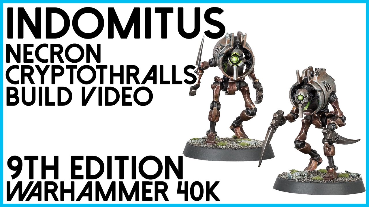 How to build Necron Cryptothralls for Warhammer 40,000 - YouTube