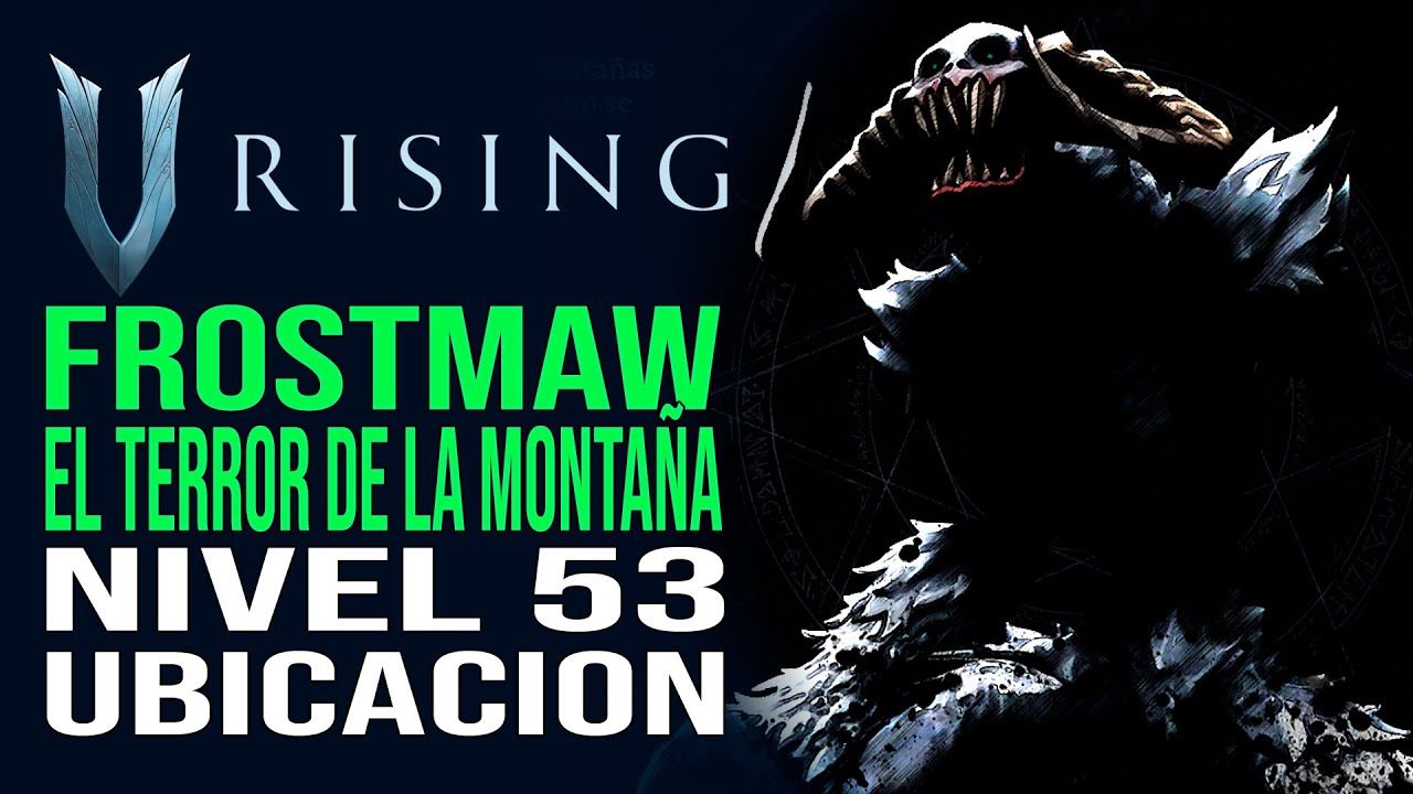 Frostmaw, el Terror de la Montaña - V Rising - YouTube