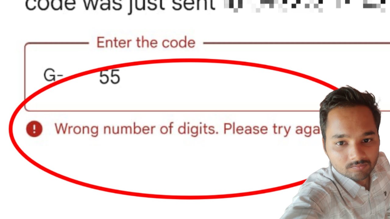 Enter Code Wrong Number Of Digits. Try Again | Google Account Recovery | Enter Code Kya Hota Hai ...